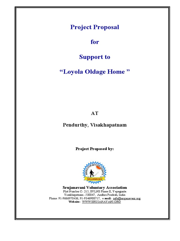 Project Proposal For Support To "Loyola Oldage Home ": AT Pendurthy ...