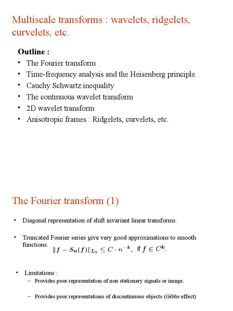 Multiscale Transforms: Wavelets, Ridgelets, Curvelets, Etc | PDF | Wavelet | Fourier Transform