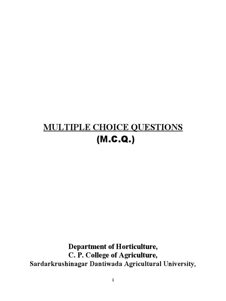 Multiple Choice Questions: Department of Horticulture, C. P. College of ...
