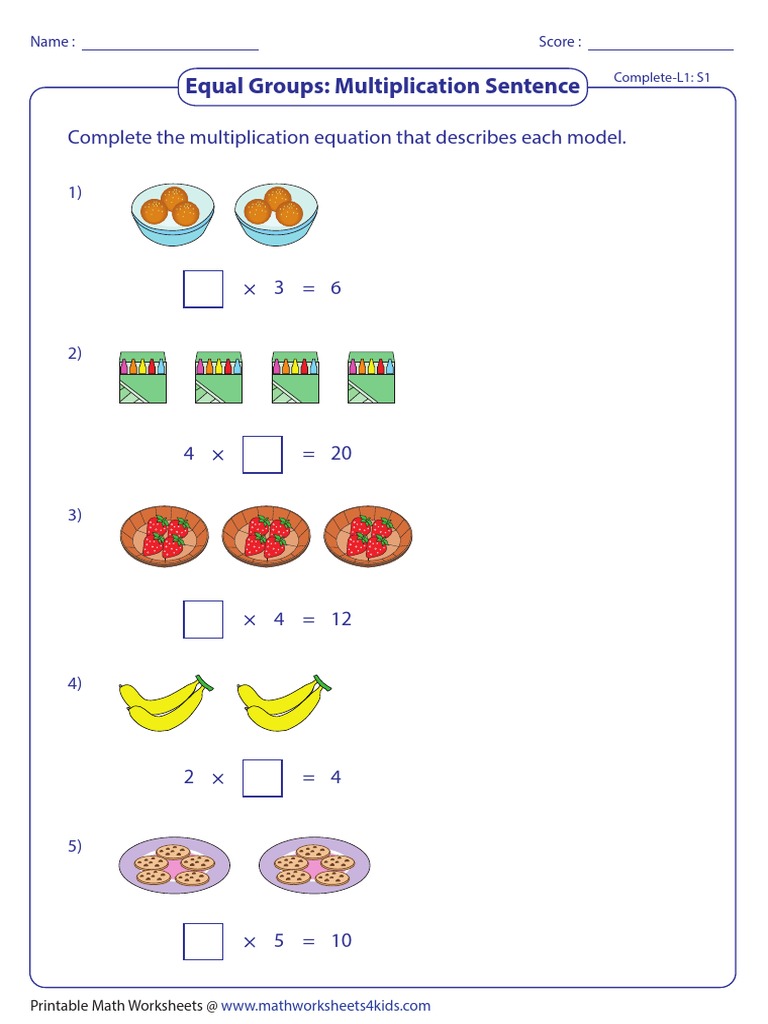 Equal Groups: Multiplication Sentence: Complete The Multiplication ...