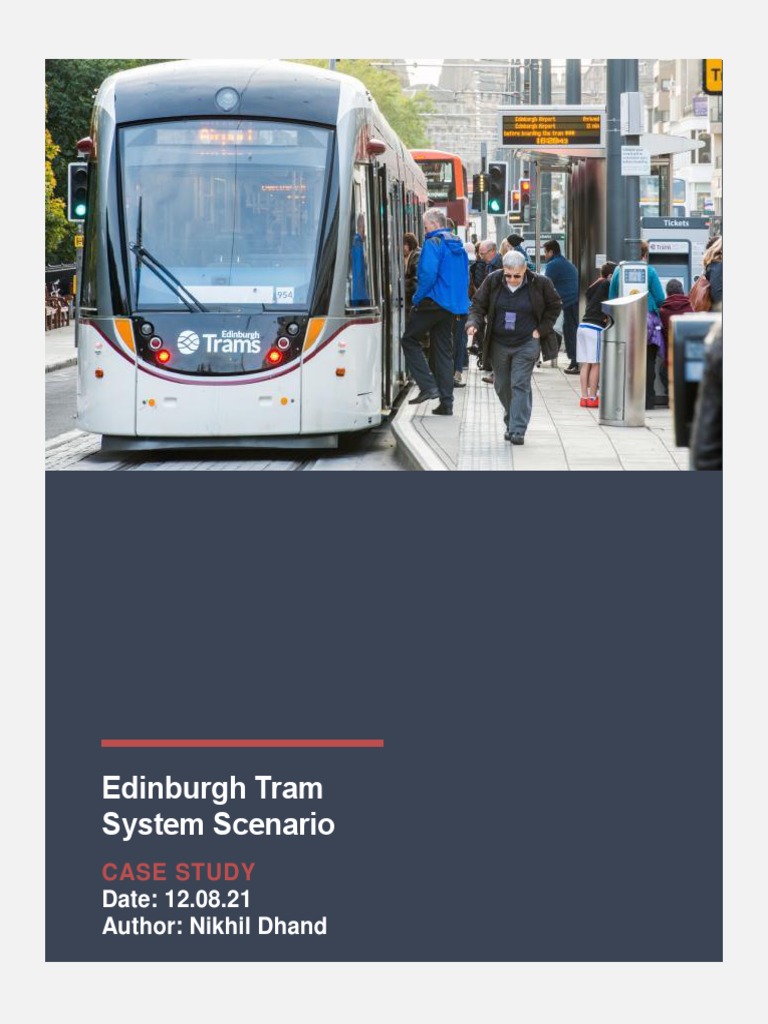 Edinburgh Tram System - Case Study | PDF | Deep Foundation | Economic ...
