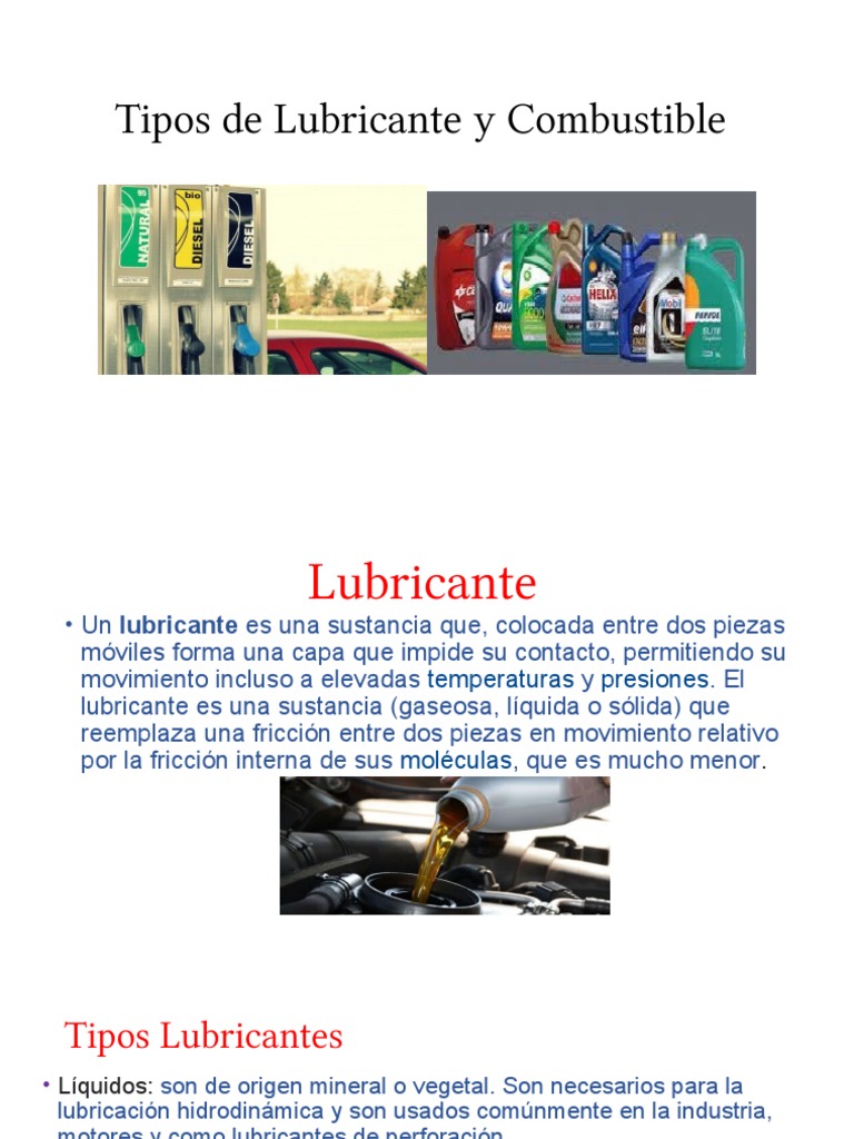 Tipos de Lubricante y Combustible | PDF | Lubricante | Combustibles