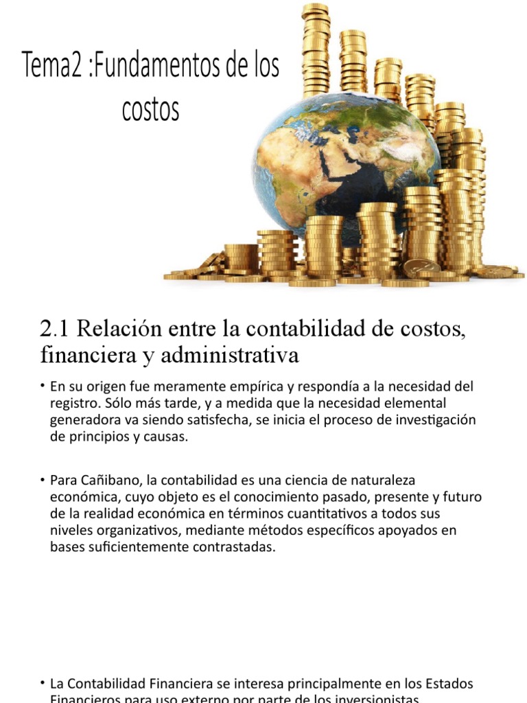 2.1 Relacion Entre La Contabilidad de Costos, Financiera y Administrativa. | PDF