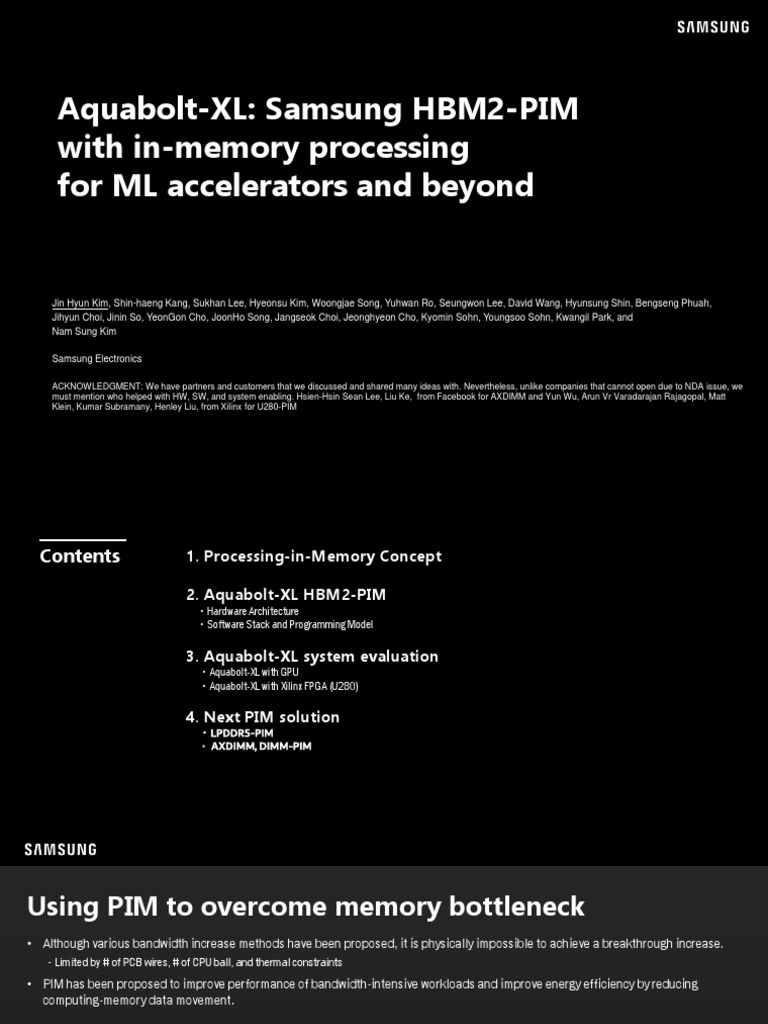 Aquabolt-XL: Samsung HBM2-PIM With In-Memory Processing For ML Accelerators and Beyond ...
