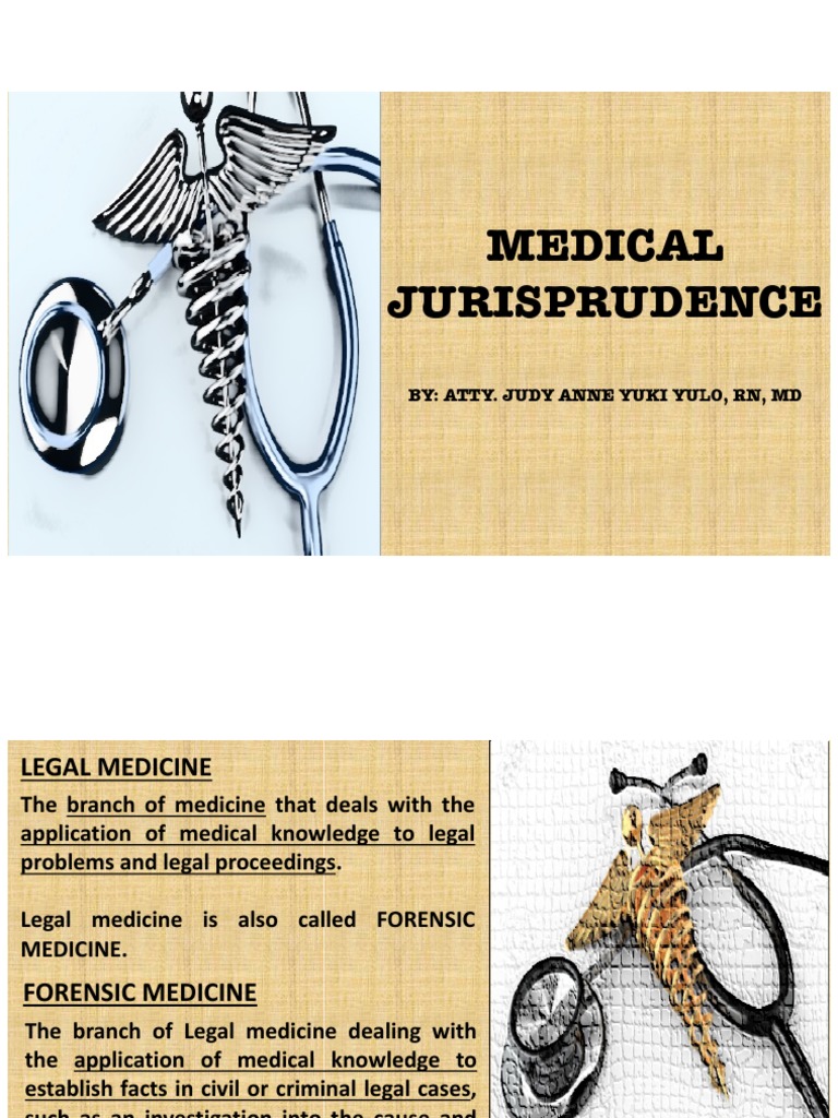 Medical Jurisprudence: An Overview of Legal Medicine, Forensic Medicine ...