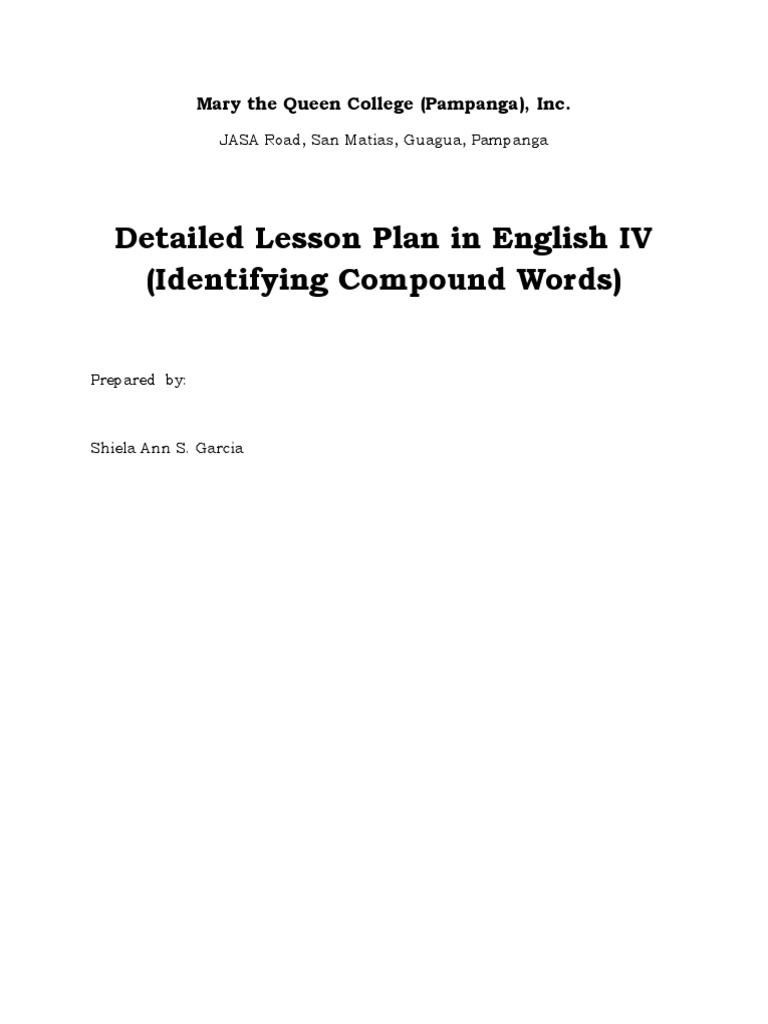 Detailed Lesson Plan in English IV (Identifying Compound Words) | PDF ...