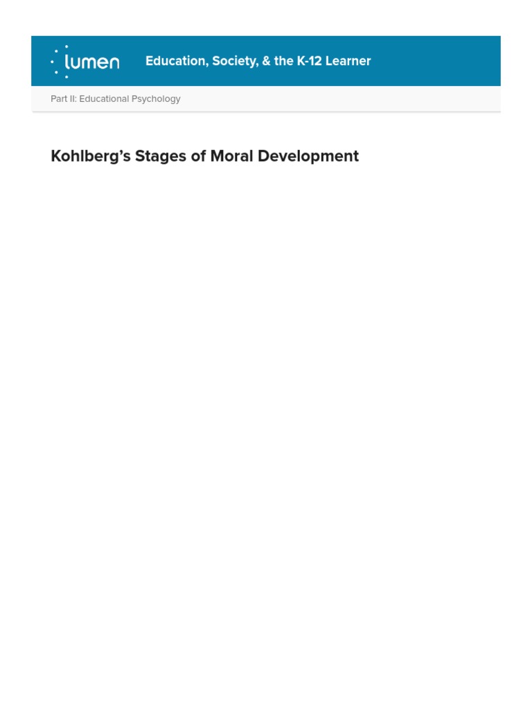 Kohlberg's Stages of Moral Development - Education, Society, & The K-12 ...