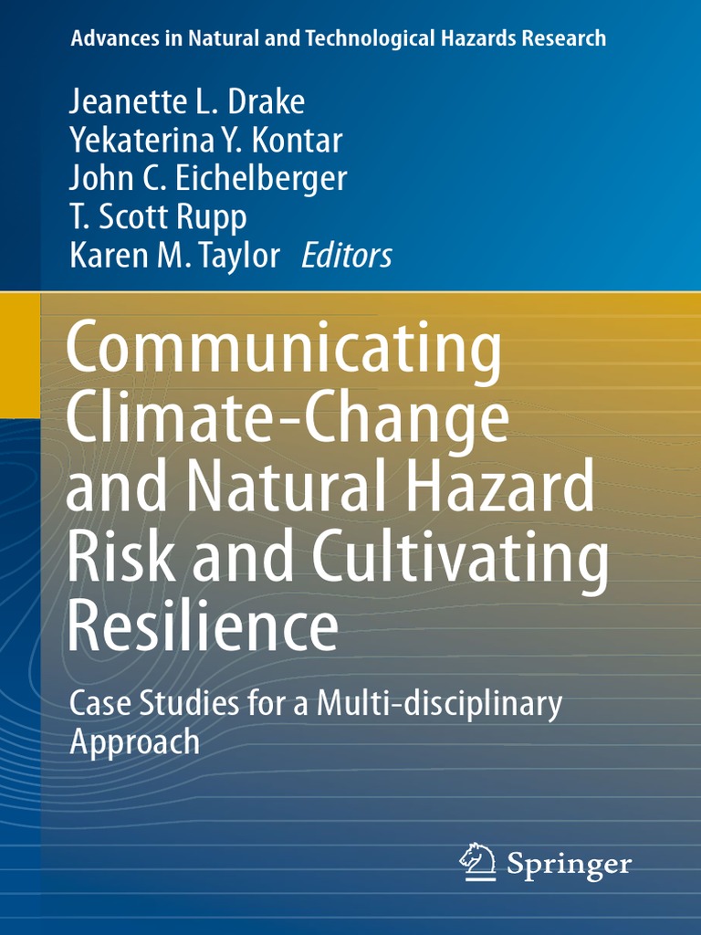 Communicating Climate-Change and Natural Hazard Risk and Cultivating ...