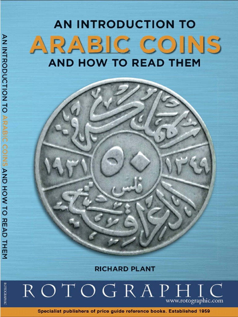 An Introduction To Arabic Coins and How To Read Them | PDF | Sultan ...