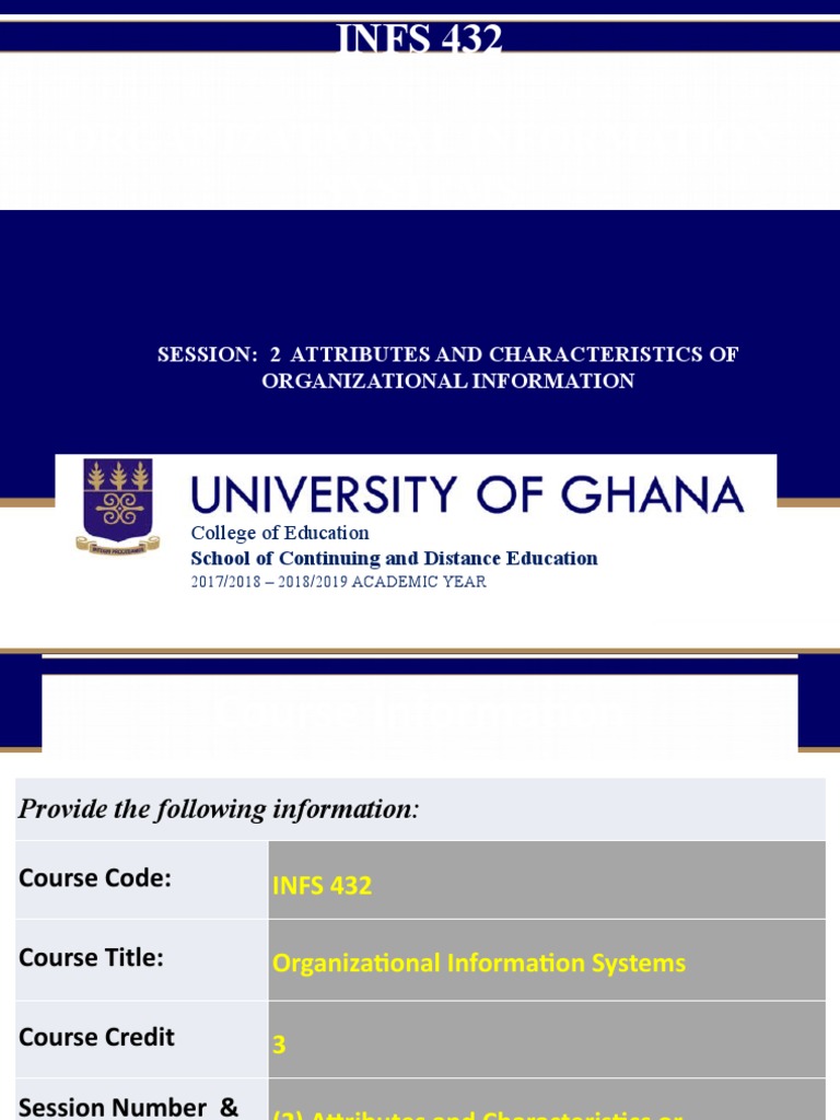 Session: 2 Attributes and Characteristics of Organizational Information ...