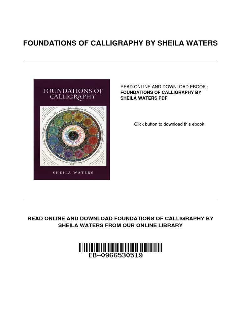 Foundations of Calligraphy by Sheila Waters | PDF | E Books | Calligraphy