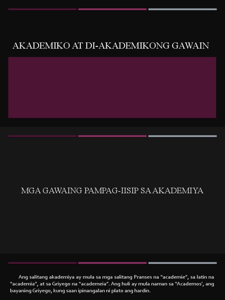 Akademiko at Di-Akademikong Gawain | PDF