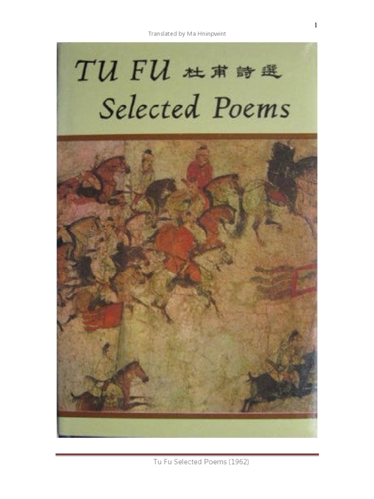 Translated by Ma Hninpwint: Tu Fu Selected Poems (1962) | PDF | China ...