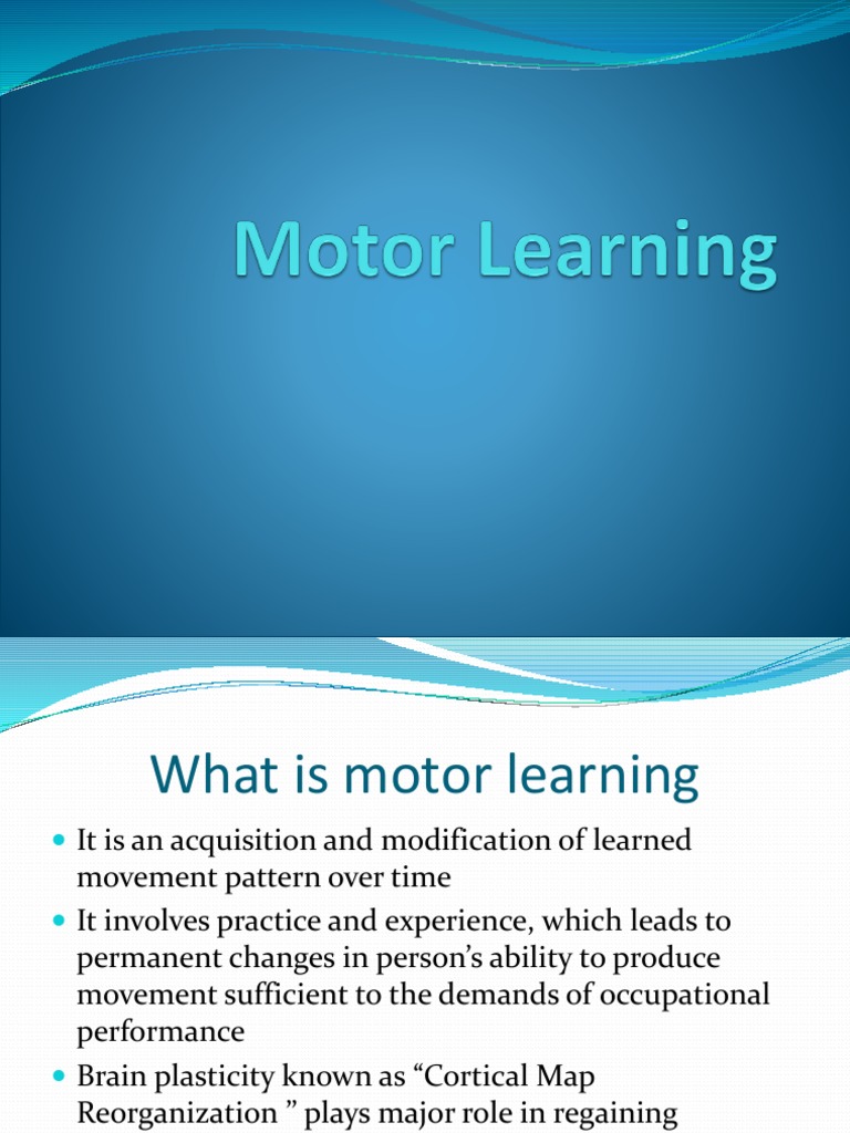 Motor Learning | PDF | Learning | Motor Control