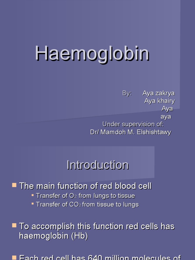 Hemoglobin: Structure & Function | PDF | Hemoglobin | Carbon Monoxide