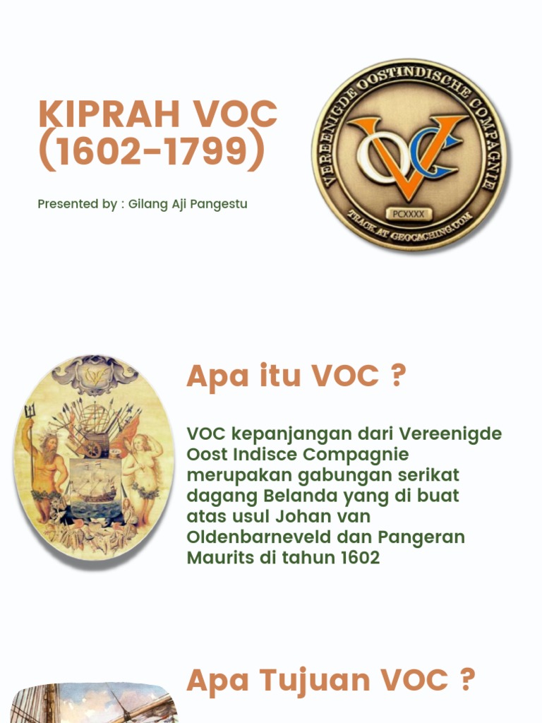 Kiprah Voc (1602-1799) : Presented By: Gilang Aji Pangestu | PDF ...