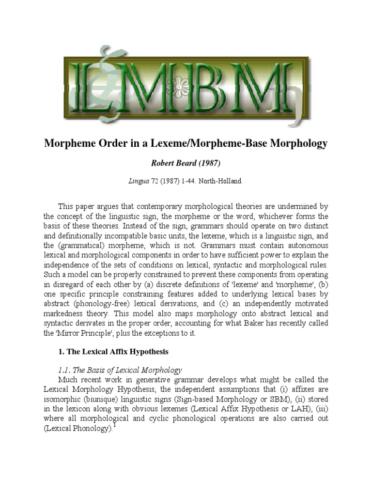 Morpheme Order in A Lexeme/Morpheme-Base Morphology: Robert Beard (1987 ...