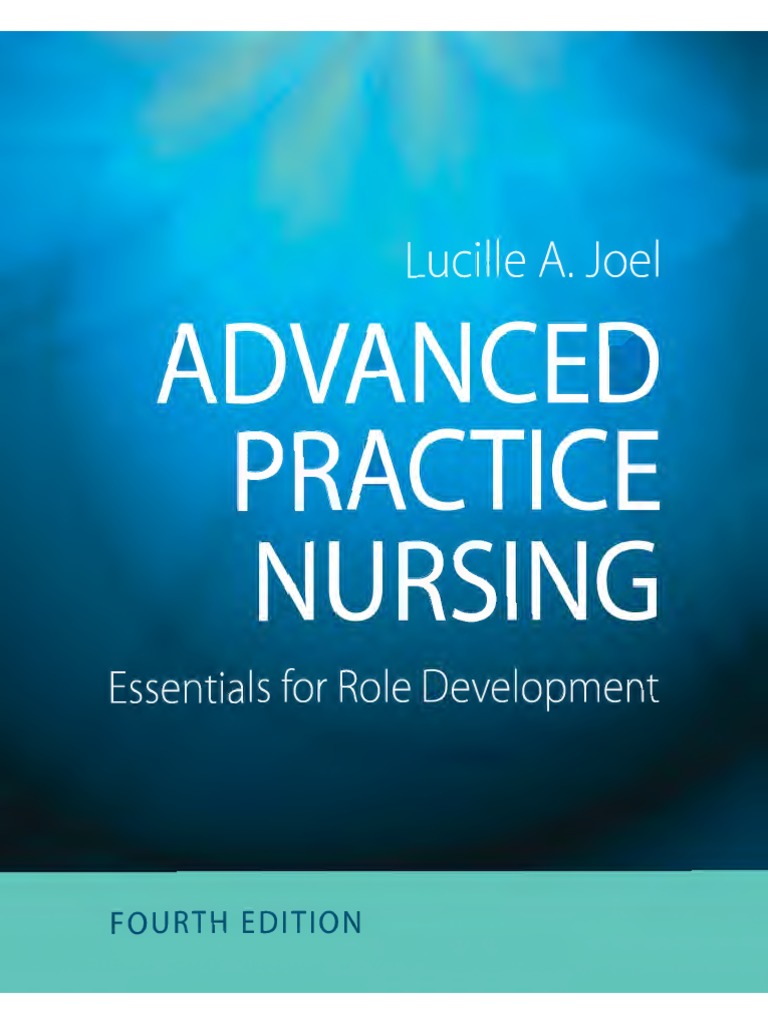 Advanced Practice Nursing Essentials For Role Development 4e PDF | PDF ...