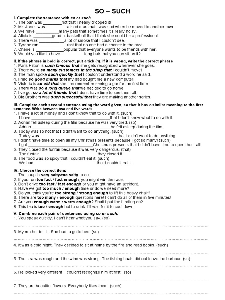 So - Such: V. Combine Each Pair of Sentences Using So or Such | PDF