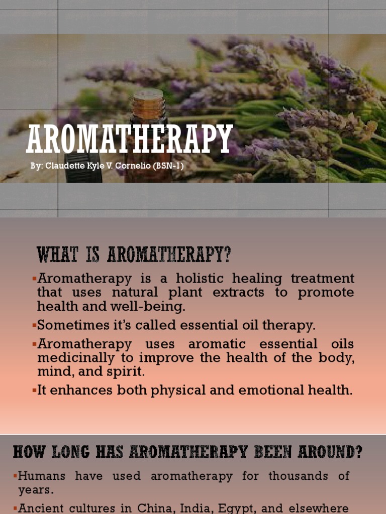 What Is Aromatherapy? | PDF | Essential Oil | Aromatherapy