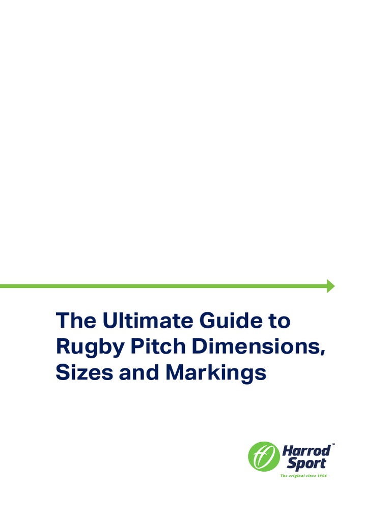 Guide To Rugby Pitch Dimensions Harrodsport 3 | PDF | Athletic Sports ...