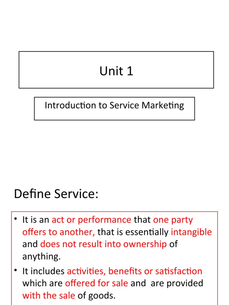 Unit 1: Introduction To Service Marketing | PDF | Marketing | Goods