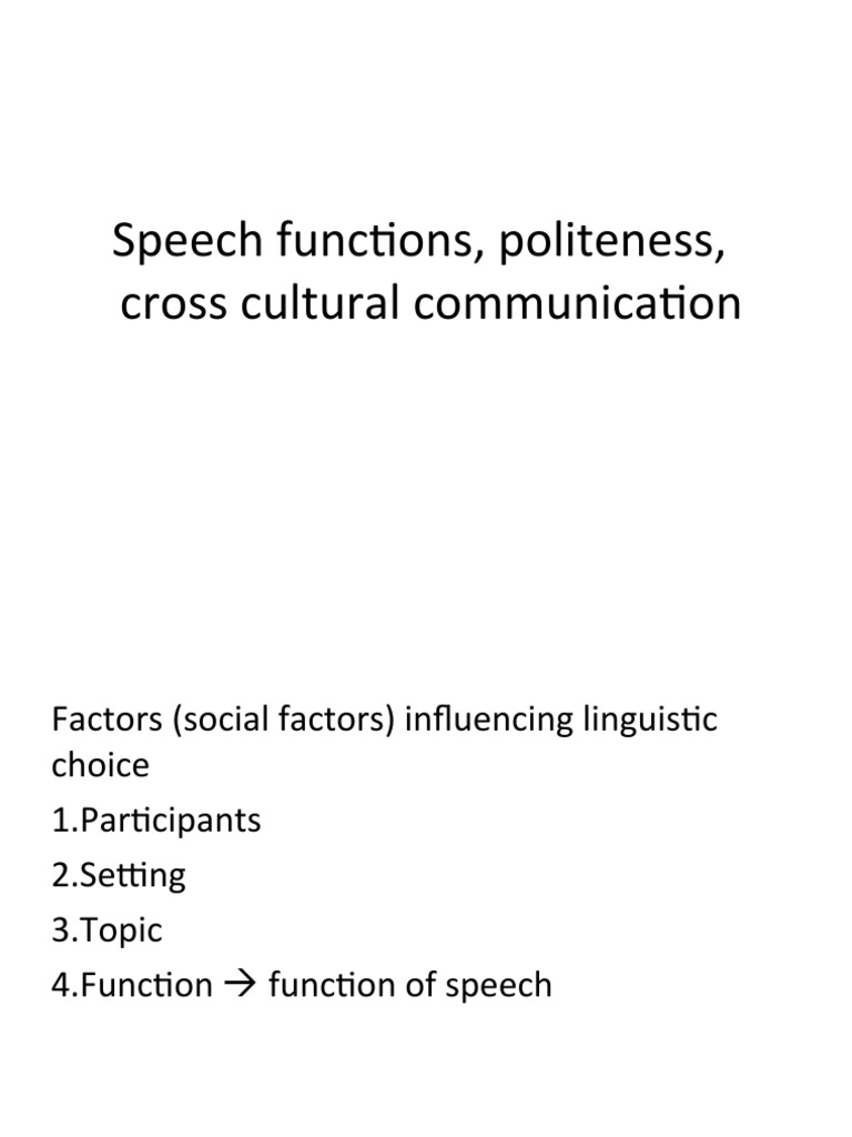 Speech Functions, Politeness, and Cross Cultural Communication | PDF ...