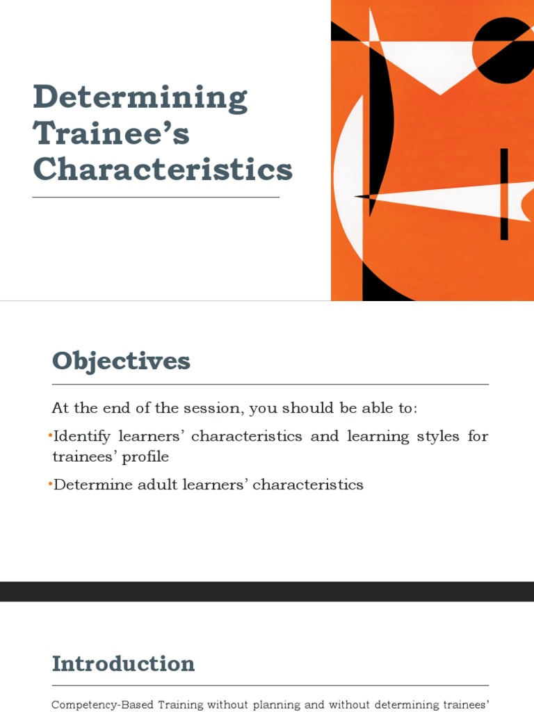 Determining Trainee's Characteristics | PDF | Learning Styles | Psychology