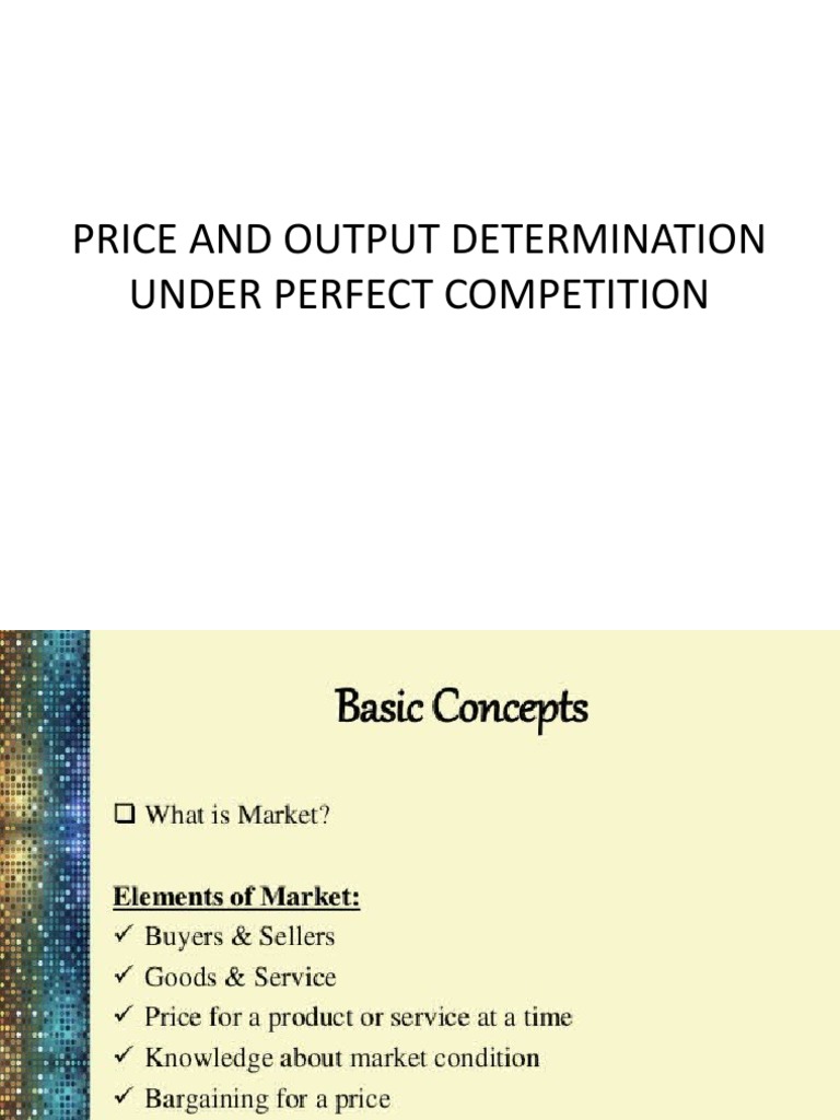 Price and Output Determination Under Perfect Competition | PDF