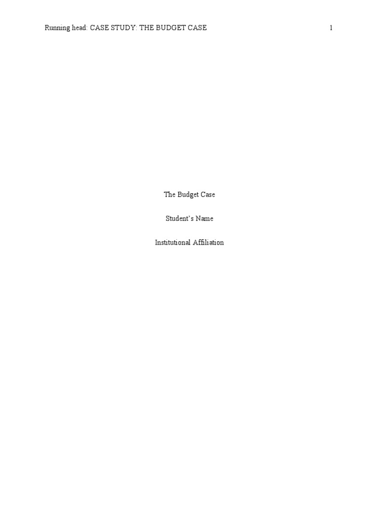 Case Study - The Budget Case | PDF | Leadership | Budget