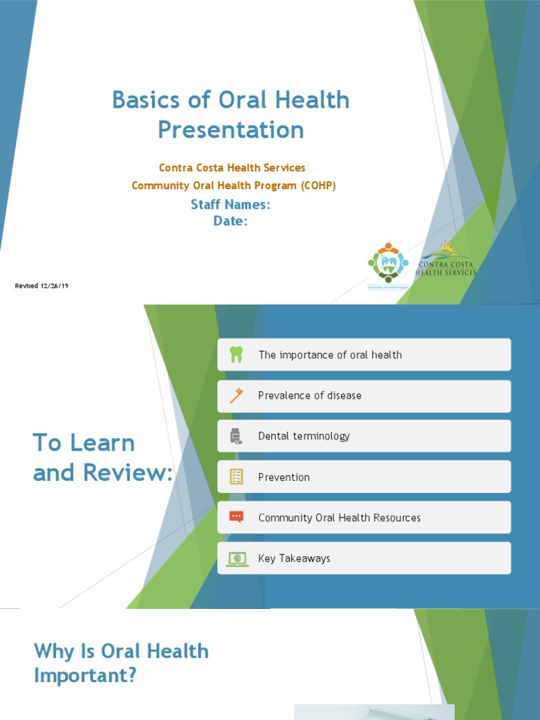 Basics of Oral Health Presentation: Staff Names: Date | Download Free ...