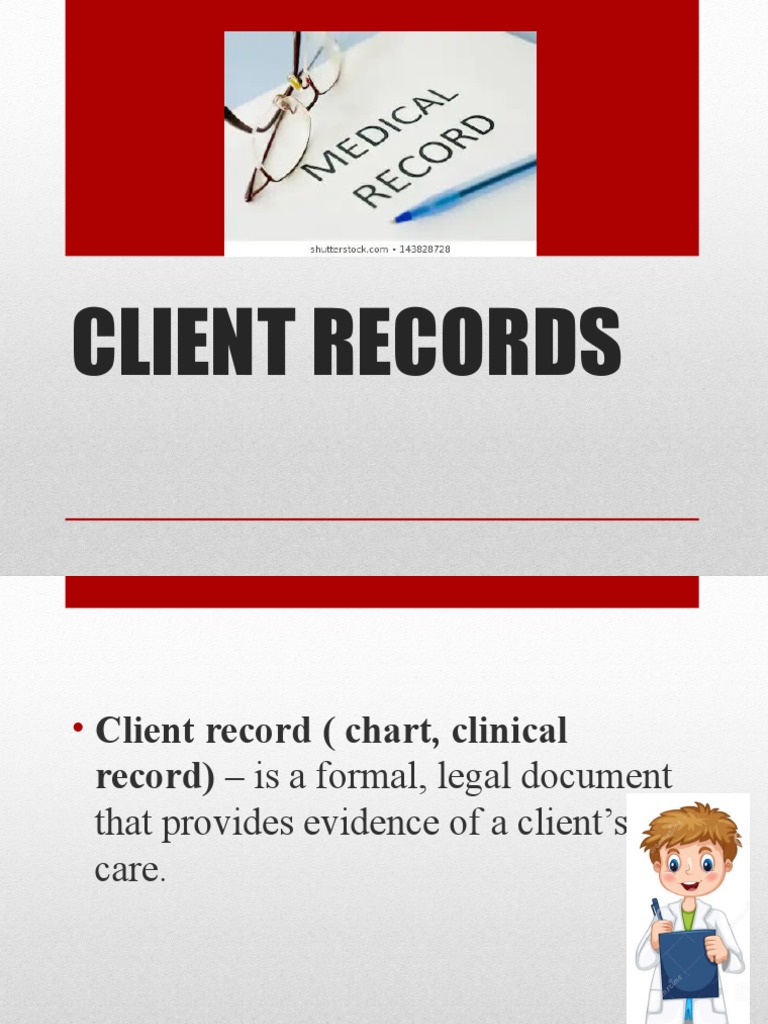 1 Client Records 1 | PDF | Nursing | Patient