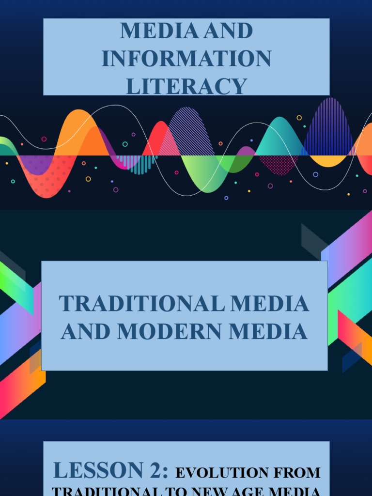2 Traditional Media and New Media | PDF | Information Age | Communication