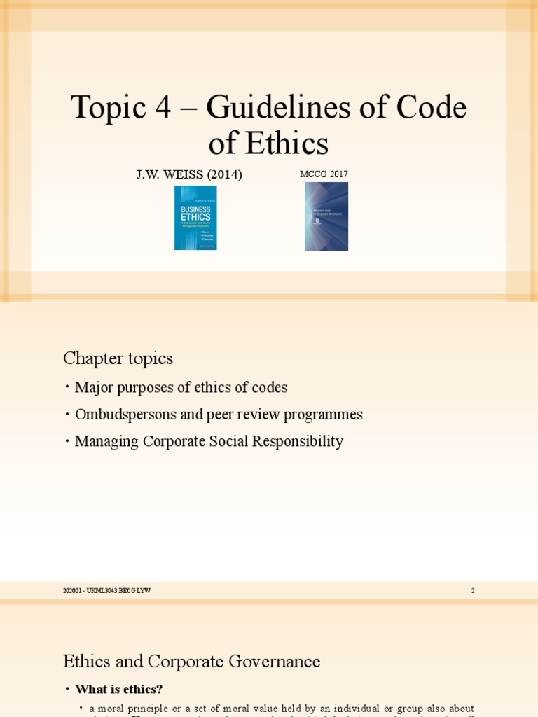 Topic 4 - Guidelines of Code of Ethics: J.W. WEISS (2014) | PDF ...