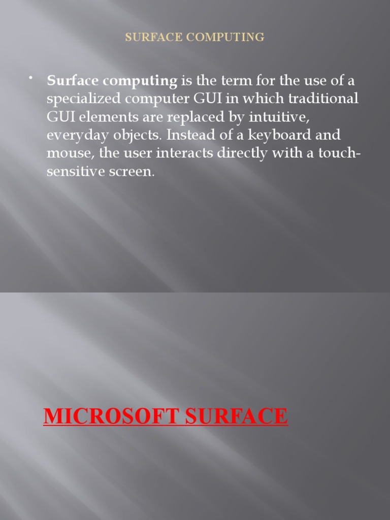 Surface Computing Is The Term For The Use of A | PDF | Graphical User Interfaces | Office Equipment