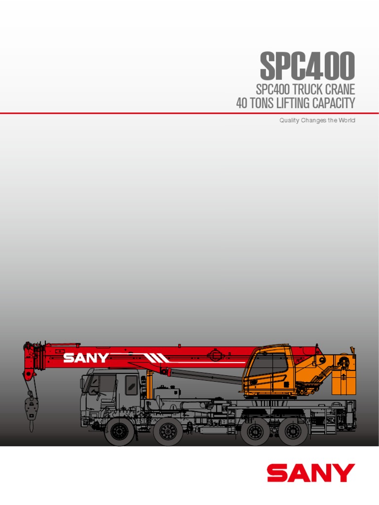 SPC400 Sany de 40 Tom | PDF | Crane (Machine) | Truck