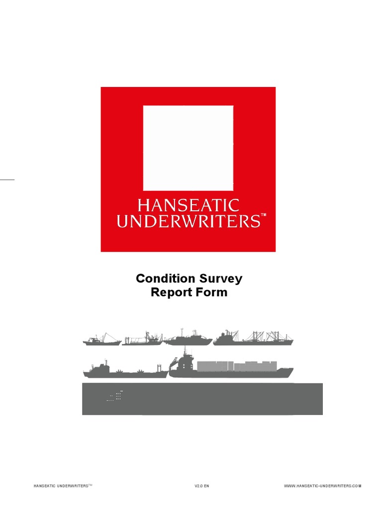 Condition Survey Report Form - 2018 | PDF | Ships | Oil Tanker