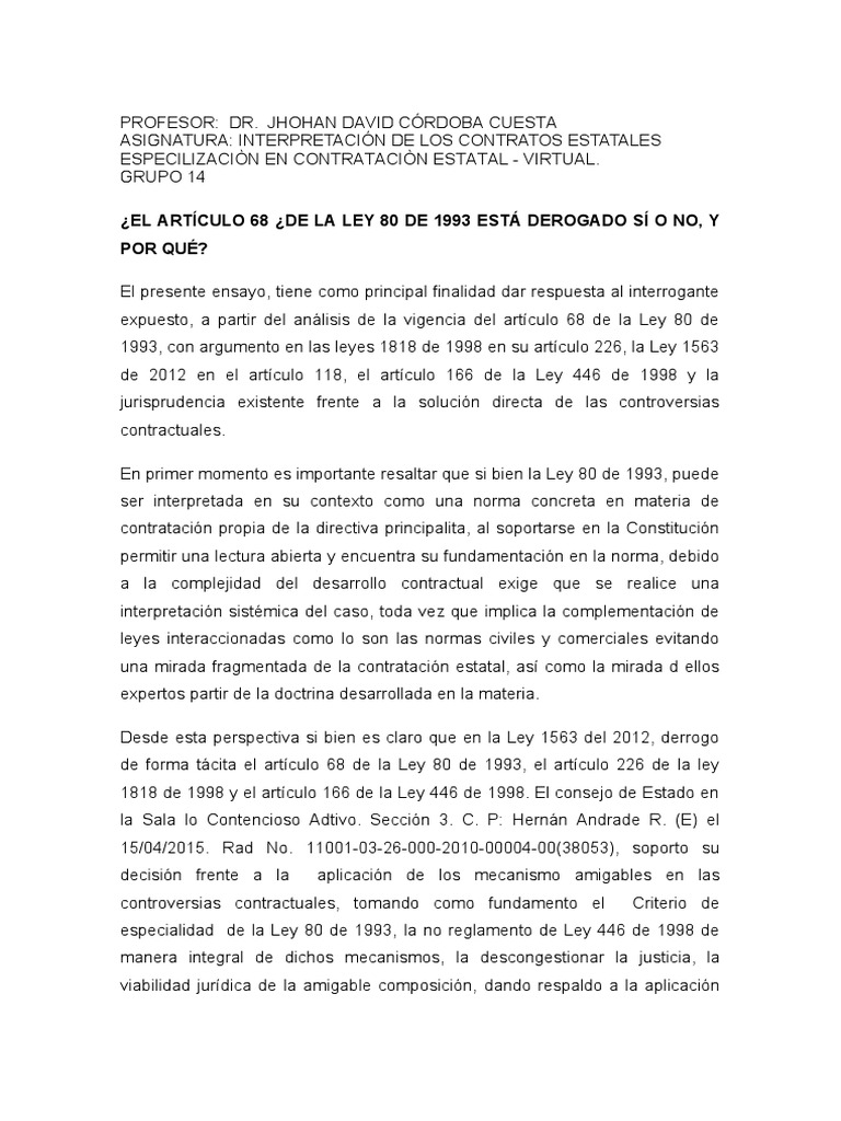 ¿El Artículo 68 ¿De La Ley 80 de 1993 Está Derogado Sí o No, y Por Qué ...