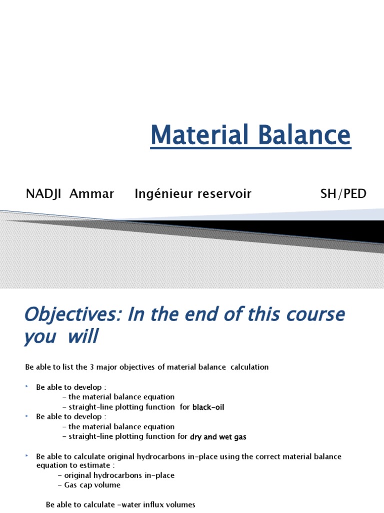 Material Balance in Reservoir Engineering | PDF | Petroleum Reservoir ...