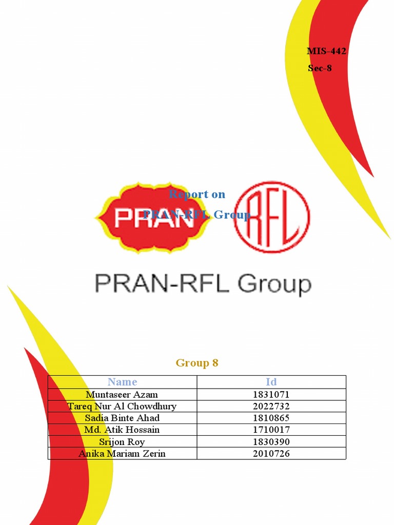 Report On PRAN-RFL Group: MIS-442 Sec-8 | PDF | Management Information System | Economies