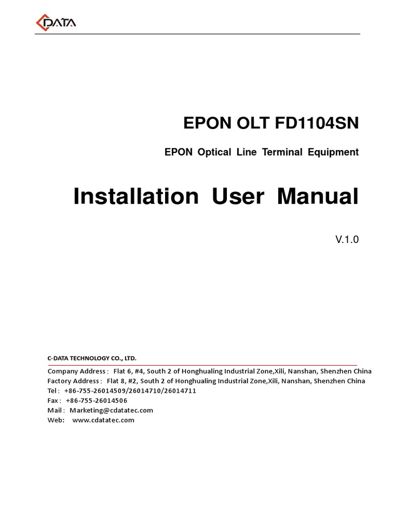 C-Data EPON OLT FD1104SN Installation User Manual-V1.0 20151020 | PDF | Telecommunications ...