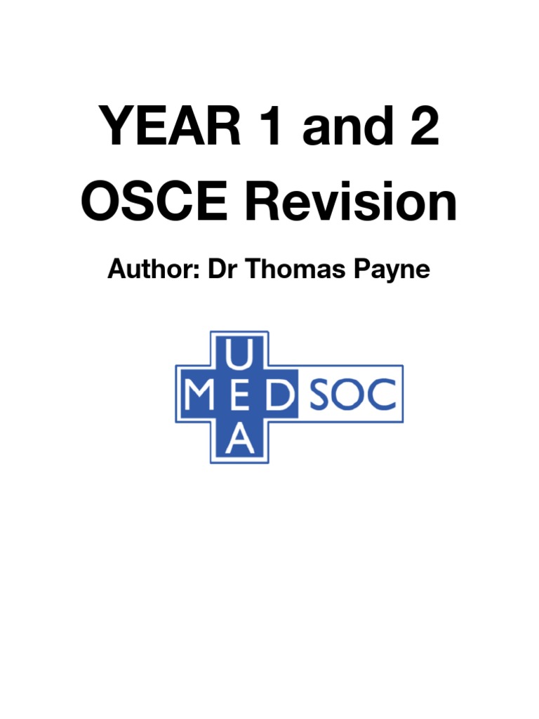 YEAR 1 and 2 OSCE Revision: Author: DR Thomas Payne | PDF | Anatomical ...