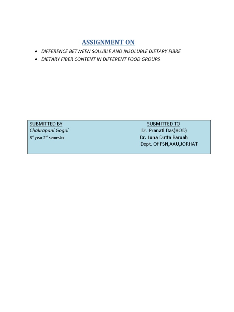 Assignment On Dietary Fibers | PDF | Diet & Nutrition | Dietary Fiber