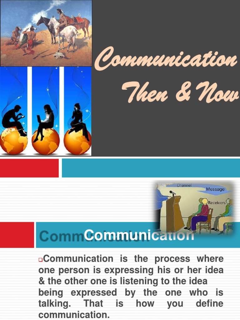 Communication Then and Now | PDF | Computer Network | Mobile Phones