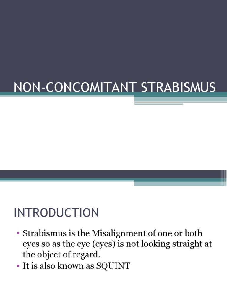Non-Concomitant Strabismus 2 | PDF | Medicine | Clinical Medicine