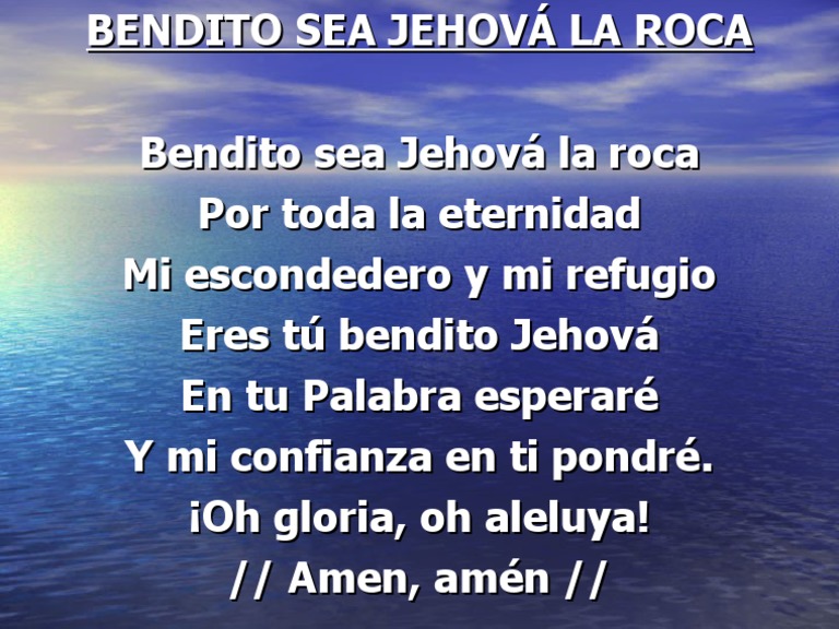 Bendito Sea Jehová La Roca | PDF