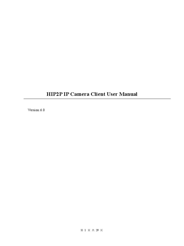 HIP2P IP Camera Client User Manual 6.0 | PDF | File Transfer Protocol ...