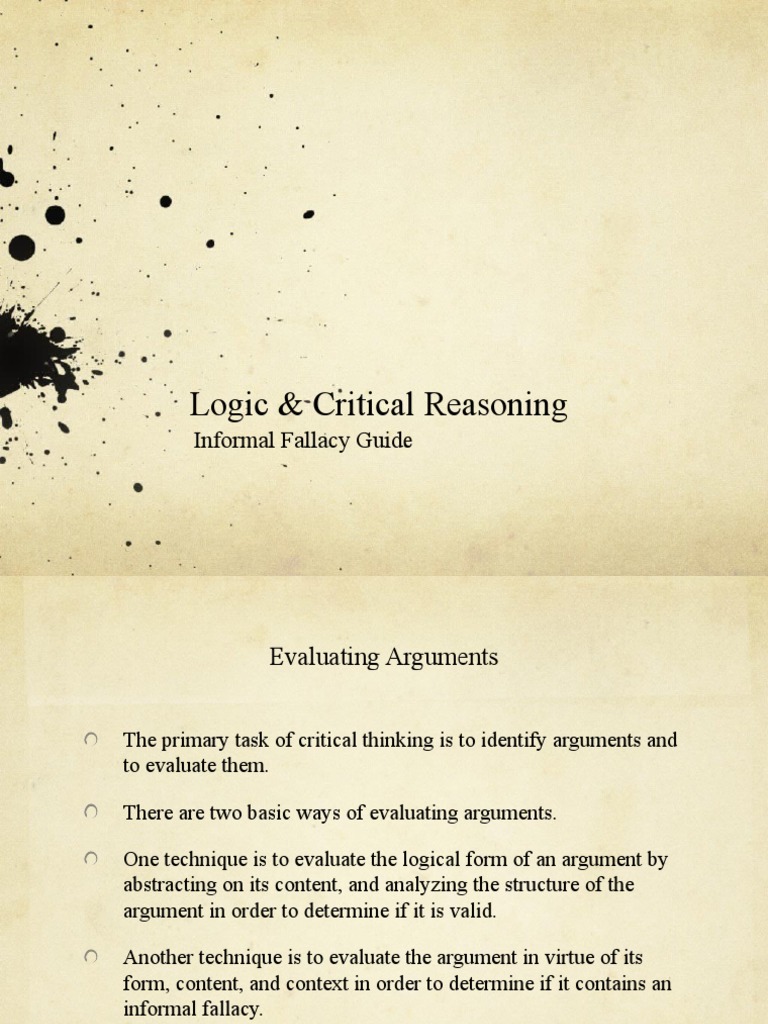 Evaluating Arguments: An Analysis of Logical Form, Informal Fallacies, and Critical Reasoning ...