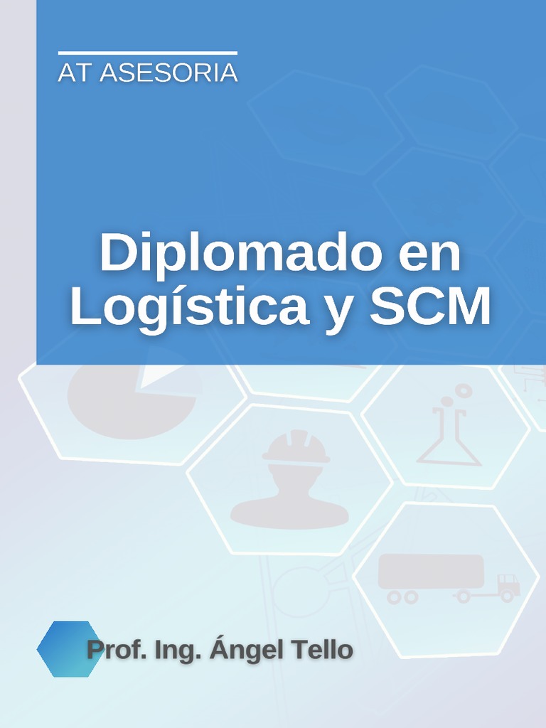 Flyer Diplomado en Logística y SCM - AT ASESORIA | PDF | Logística ...