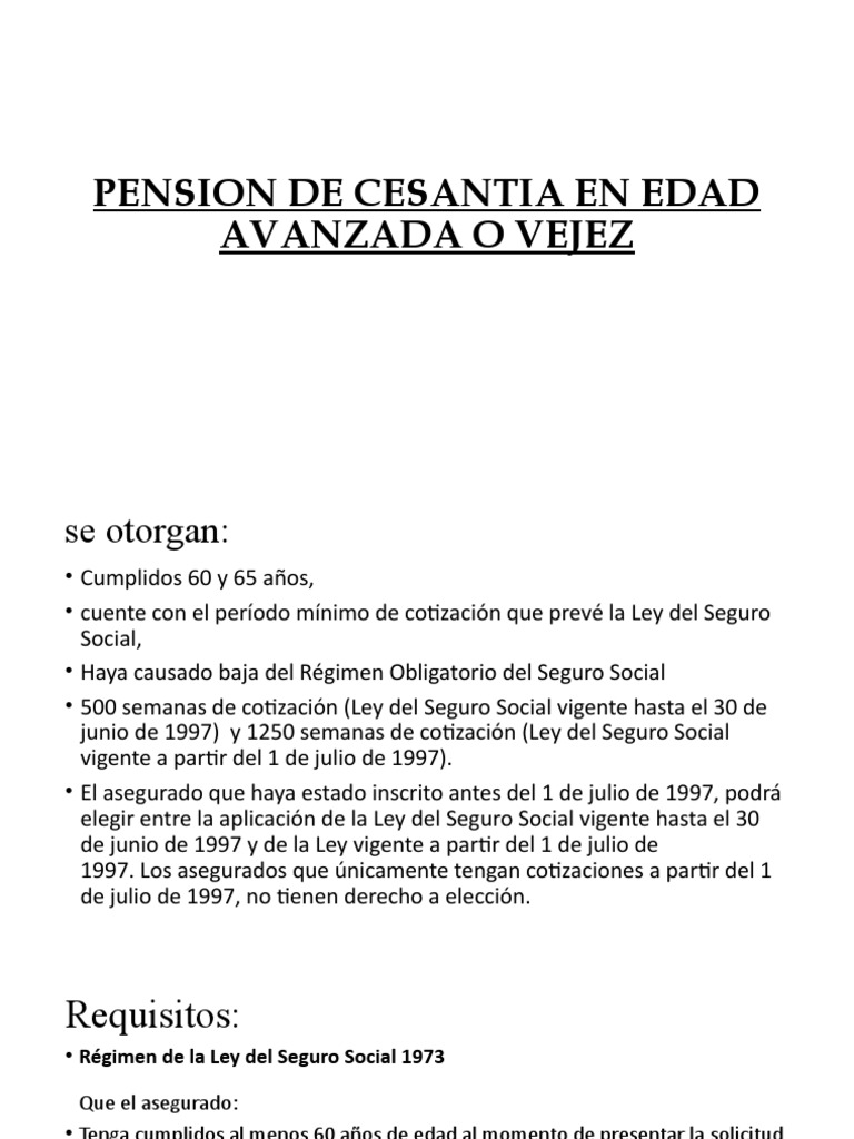 Requisitos y documentación necesaria para solicitar una pensión de cesantía en edad avanzada o ...